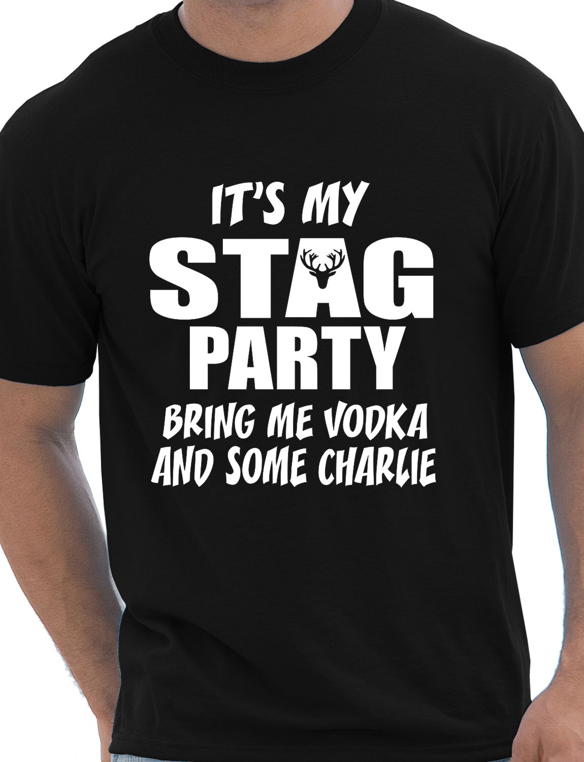 It's My Stag Do Bring Me Vodka & Charlie Stag Do Mens T Shirt Size S ...